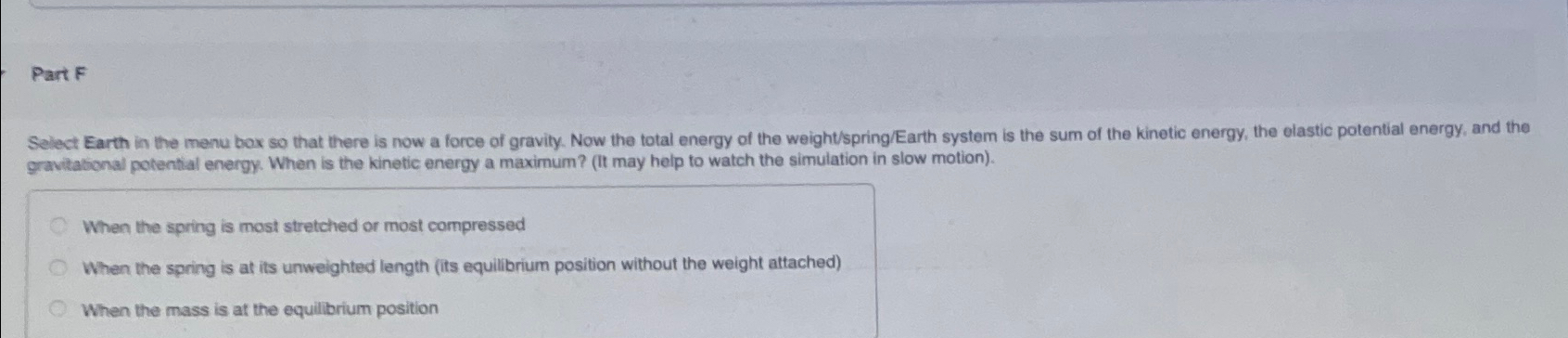 Solved Part FSelect Earth in the menu box so that there is | Chegg.com