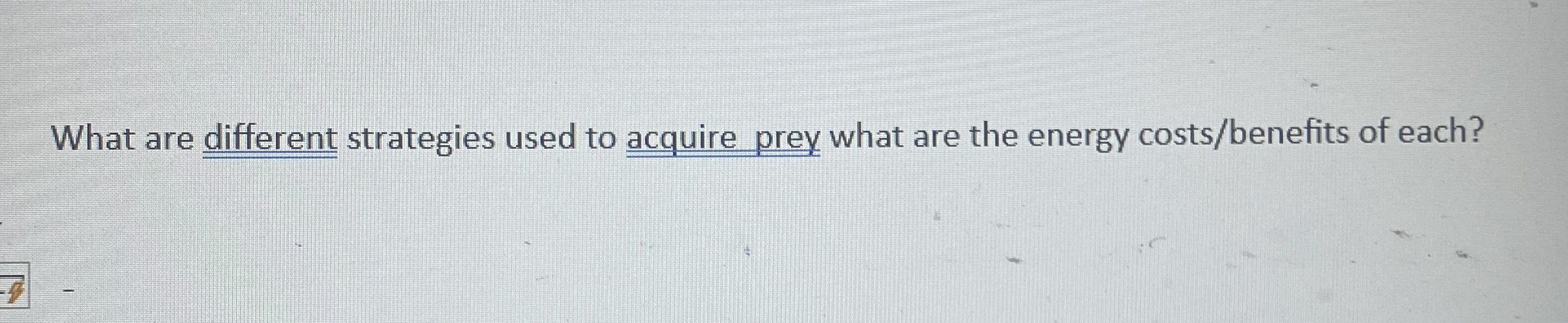 Solved What are different strategies used to acquire prey | Chegg.com