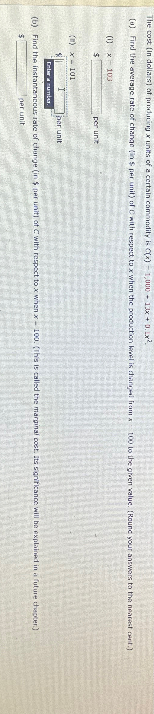 Solved The cost (in dollars) ﻿of producing x ﻿units of a | Chegg.com