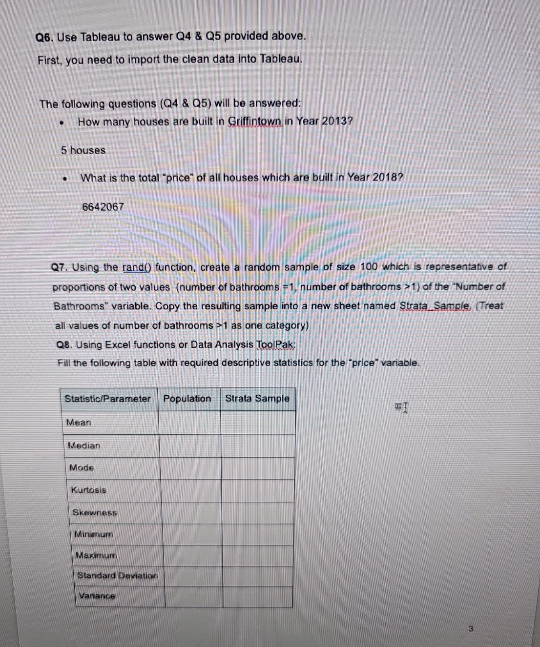 Q6. ﻿Use Tableau to answer Q4 ﻿Q6. ﻿Use Tableau to | Chegg.com