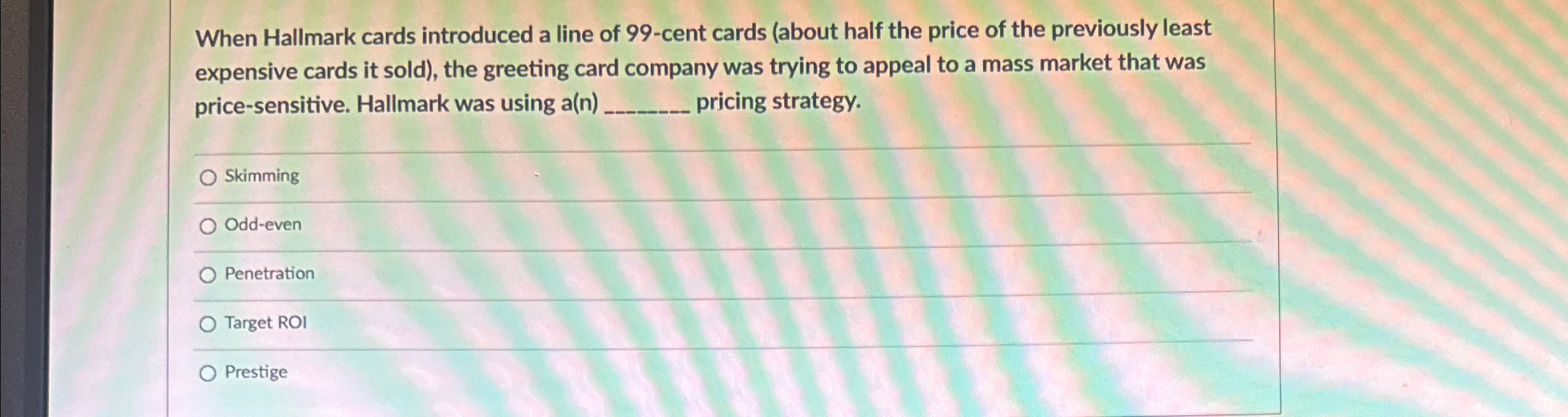 Solved When Hallmark cards introduced a line of 99 -cent | Chegg.com