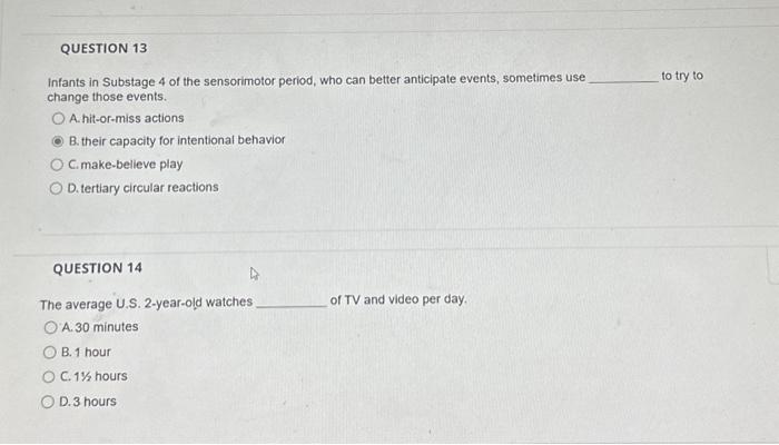 Solved Infants in Substage 4 of the sensorimotor period, who | Chegg.com