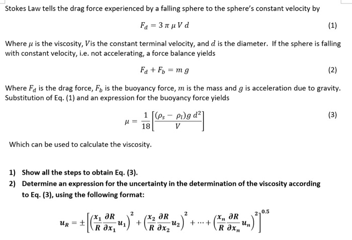 Solved Stokes Law tells the drag force experienced by a | Chegg.com