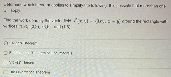 Solved Determine which theorem applies to simplify the | Chegg.com