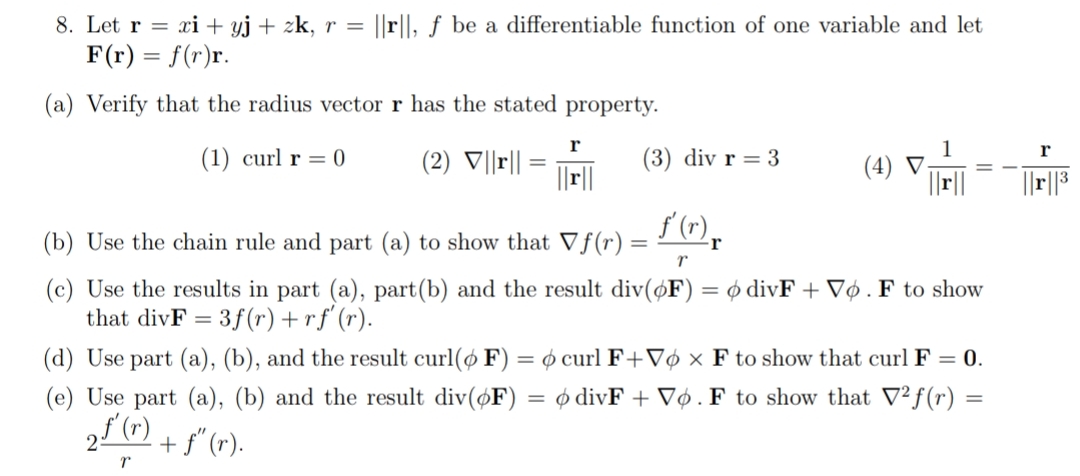 Solved Let r=ξ+yj+zk,r=||r||,f ﻿be a differentiable function | Chegg.com