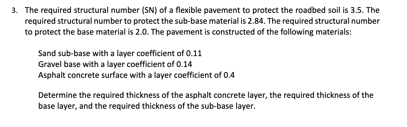 Solved The required structural number (SN) ﻿of a flexible | Chegg.com