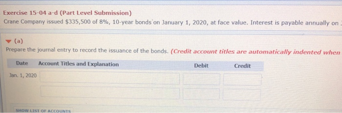 Solved Exercise 15-04 a-d (Part Level Submission) Crane | Chegg.com
