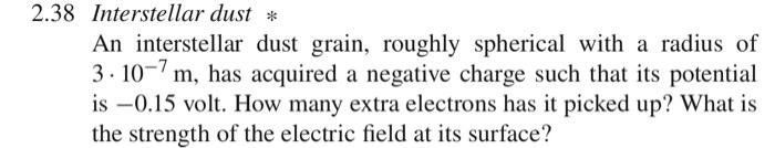 Solved Problems Interstellar Dust Grain ∗∗ This Problem
