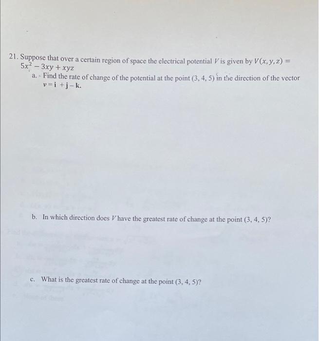 Solved 21. Suppose that over a certain region of space the | Chegg.com