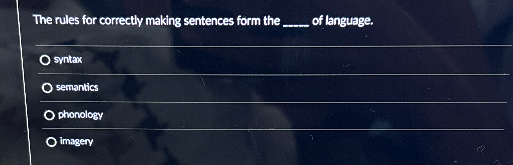 Solved The rules for correctly making sentences form the q, | Chegg.com