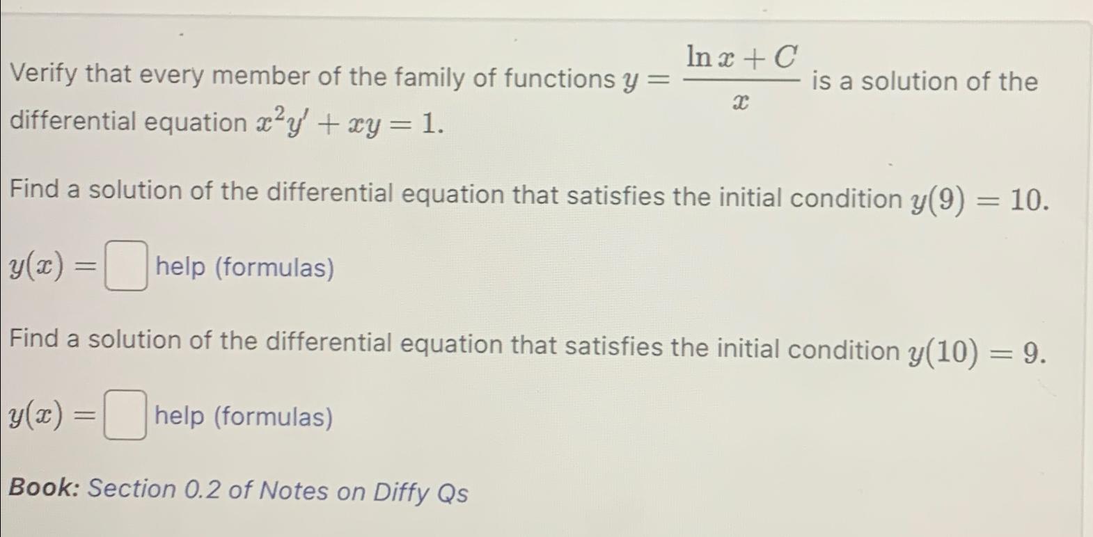 Solved Verify that every member of the family of functions | Chegg.com