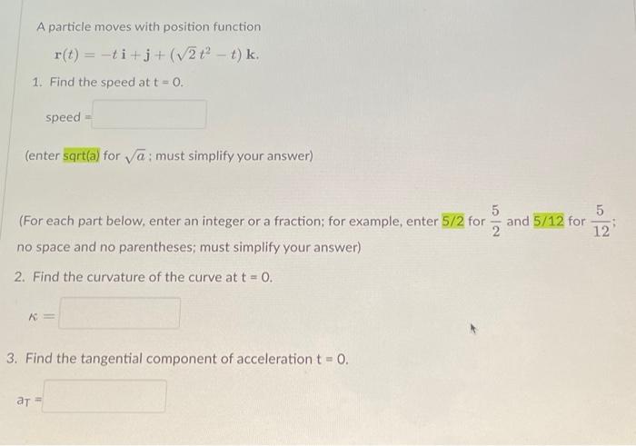 Solved A particle moves with position function | Chegg.com
