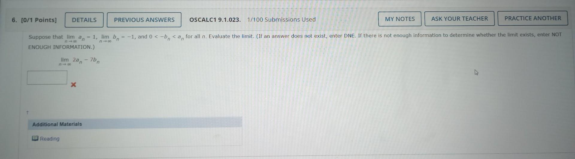Solved ENOUGH INFORMATION.) limn→∞2an−7bn | Chegg.com
