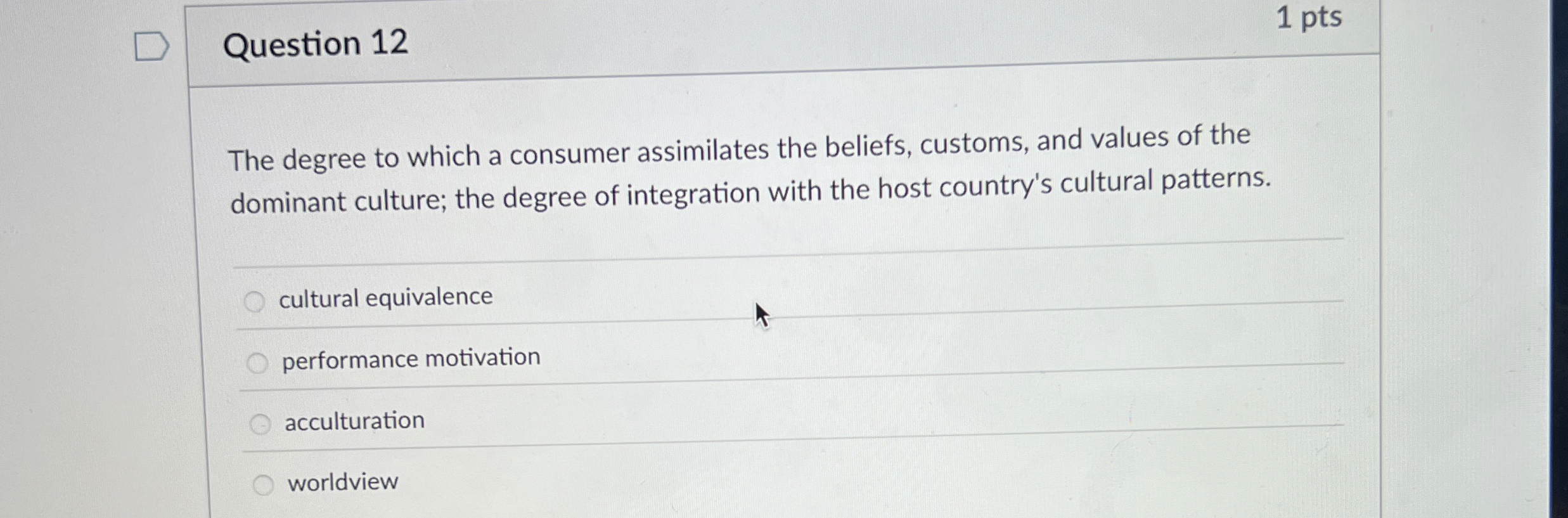 Solved Question 121 ﻿ptsThe degree to which a consumer | Chegg.com