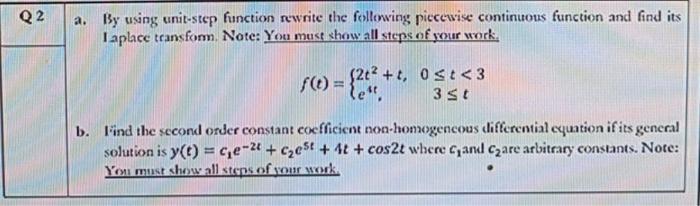 Solved Q2 a. By using unit-step function rewrite the | Chegg.com