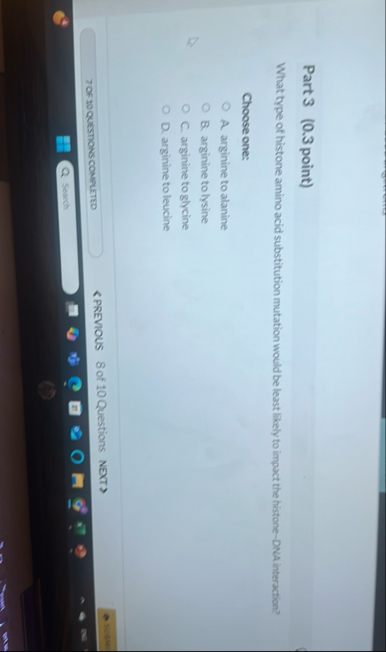 Solved Part 3 ( 0.3 ﻿point)What type of histone amino acid | Chegg.com