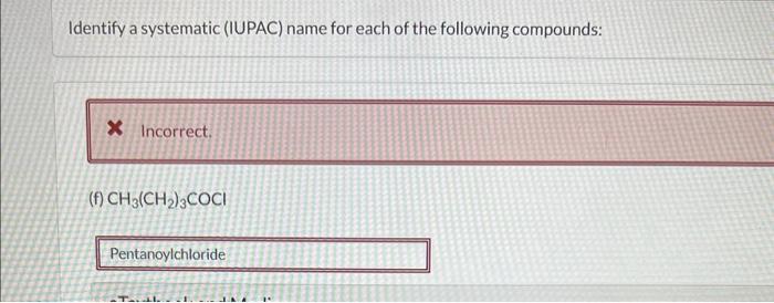 Solved Identify a systematic (IUPAC) name for each of the | Chegg.com