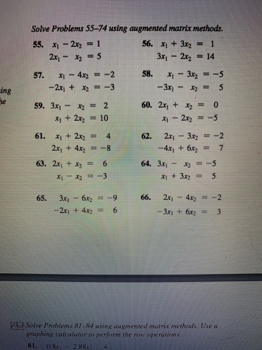 Solved ing Solve Problems 55-74 using augmented matrix | Chegg.com
