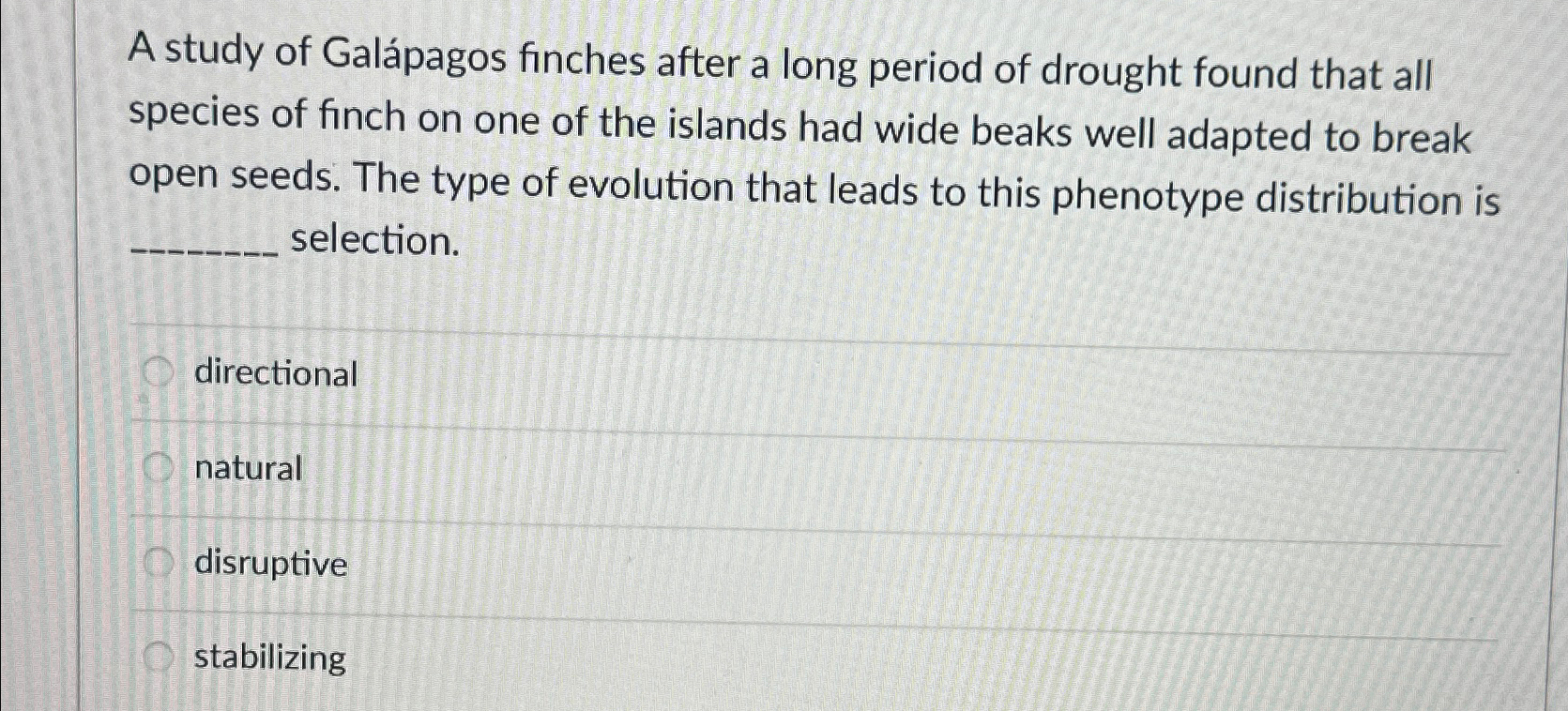 Solved A study of Galápagos finches after a long period of | Chegg.com