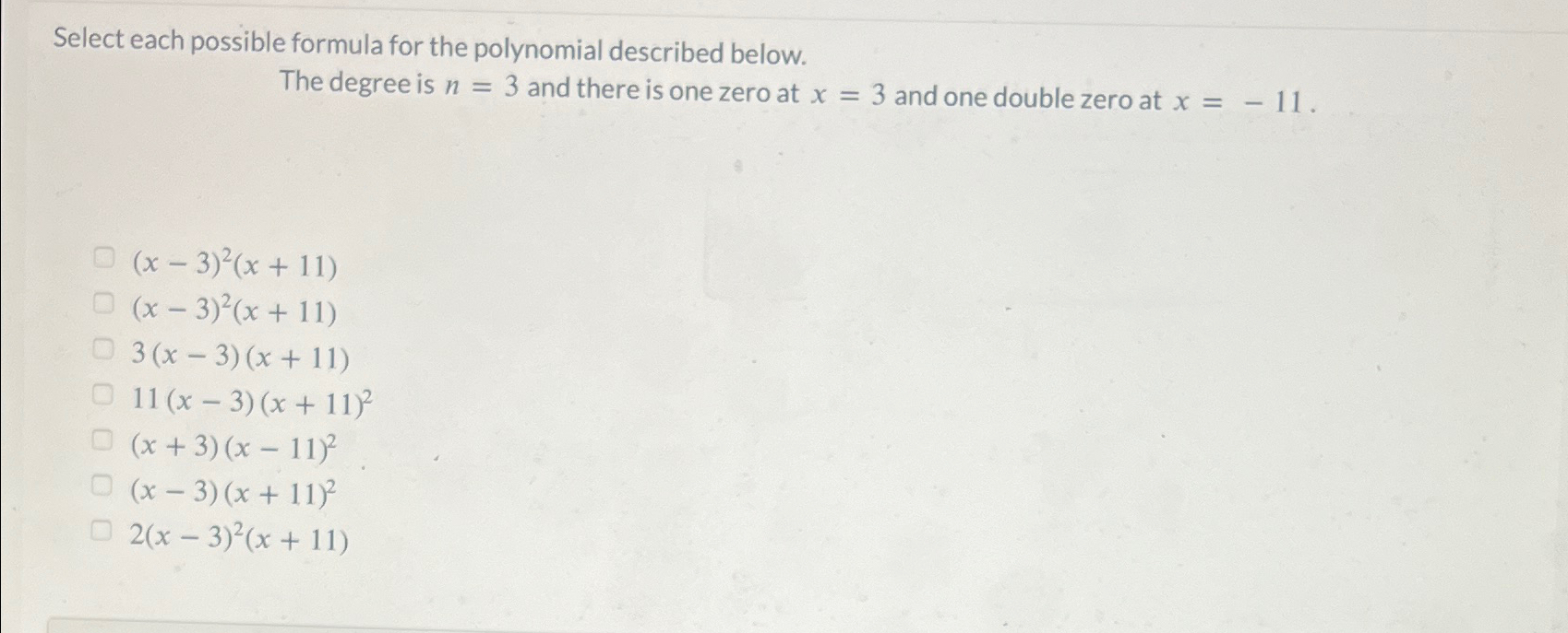 Solved Select each possible formula for the polynomial | Chegg.com