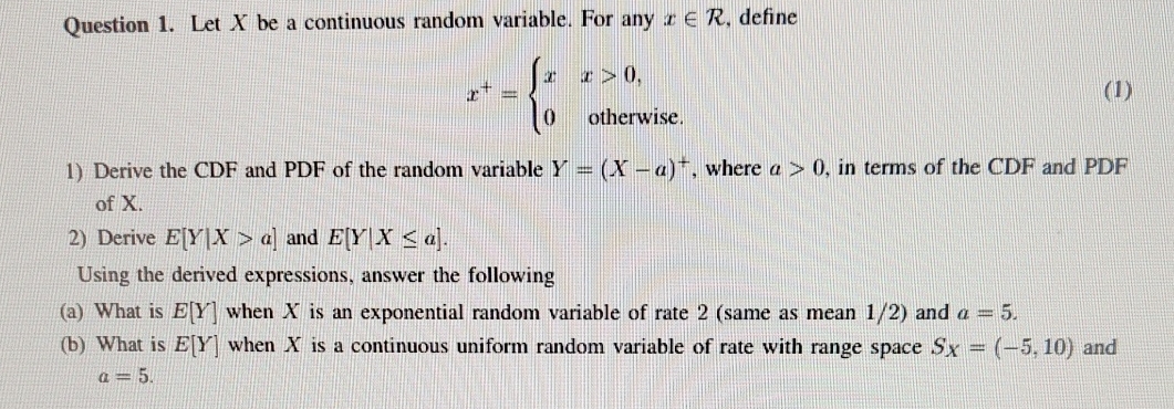 Solved Question 1. ﻿Let x ﻿be a continuous random variable. | Chegg.com