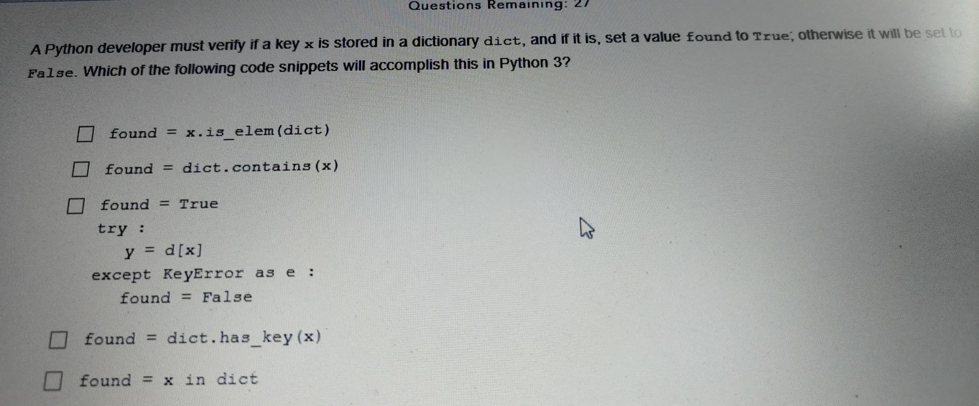 Solved A Python developer must verify if a key x ﻿is stored | Chegg.com