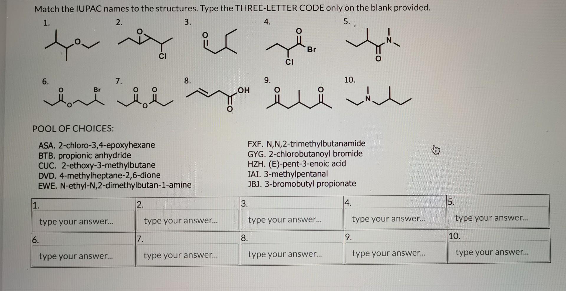 Solved Match the IUPAC names to the structures. Type the | Chegg.com