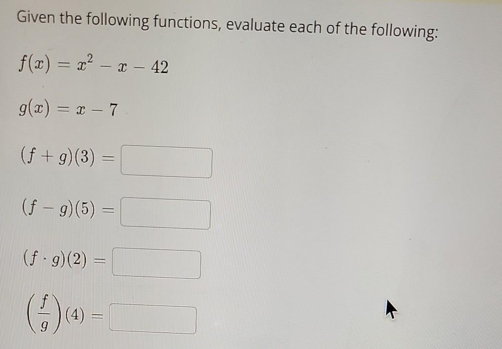 Solved Given the following functions, evaluate each of the | Chegg.com