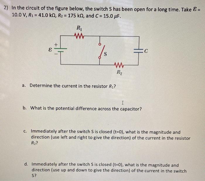 Solved 2) In the circuit of the figure below, the switch S | Chegg.com