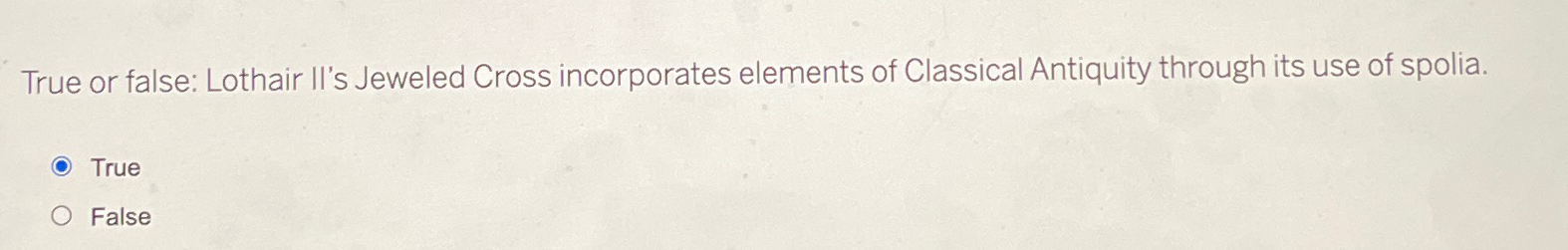 Solved True or false: Lothair II's Jeweled Cross | Chegg.com