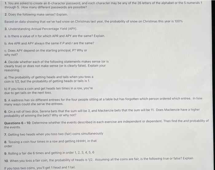 Solved 1. You are asked to create an 8-character password, | Chegg.com