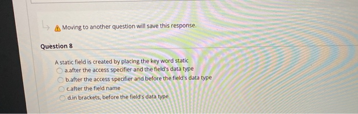 Solved A Moving to another question will save this response. | Chegg.com