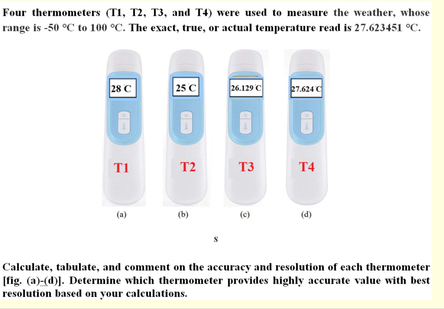 Solved Four thermometers (T1, T2, T3, and T4) were used to | Chegg.com