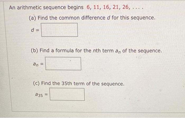 Solved n arithmetic sequence begins 6,11,16,21,26,…. (a) | Chegg.com