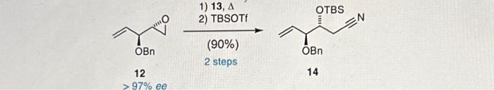 Solved 1) 13,Δ 2) TBSOTf 12 2 steps 14 | Chegg.com