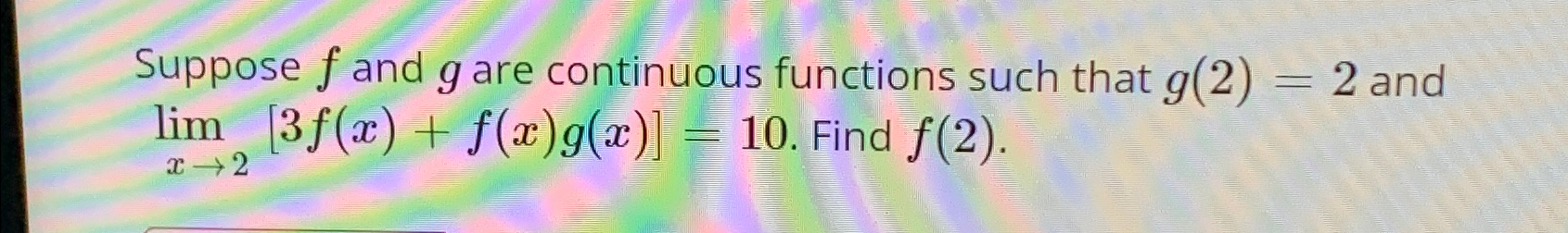 Solved Suppose f ﻿and g ﻿are continuous functions such that | Chegg.com