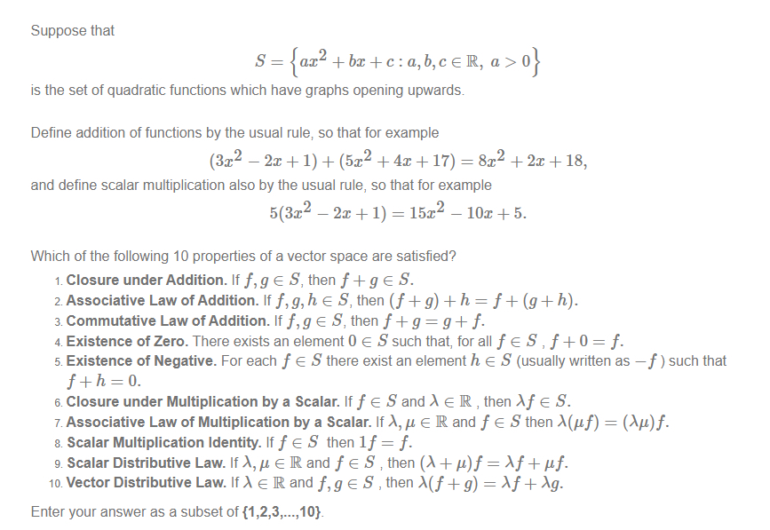 Solved Suppose thatS={ax2+bx+c:a,b,cinR,a>0}is the set of | Chegg.com