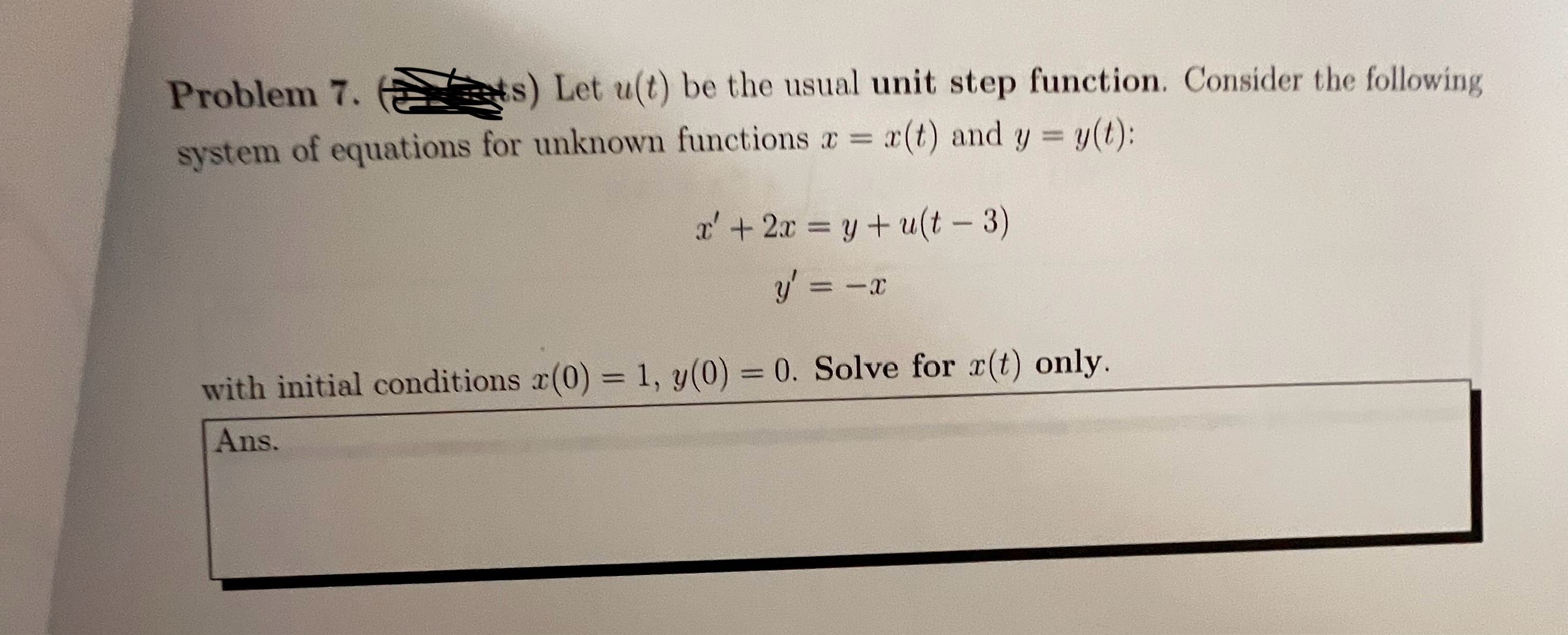 Problem 7. ﻿s) ﻿Let u(t) ﻿be the usual unit step | Chegg.com
