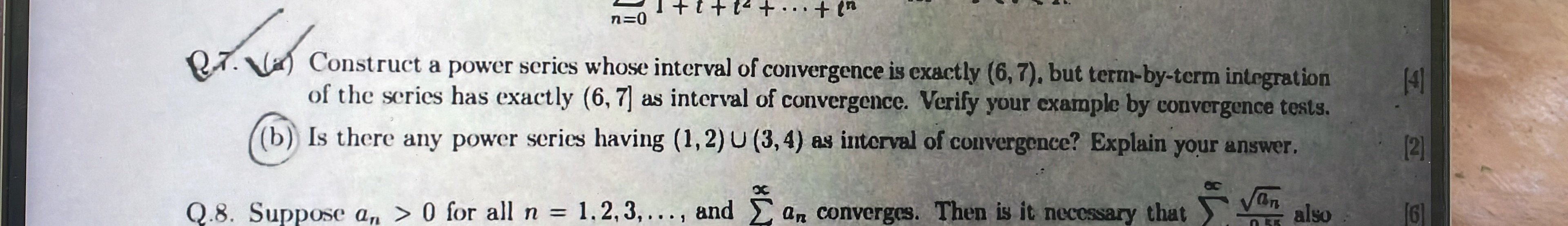 Solved Q.7. (6) ﻿Construct a power series whose interval of | Chegg.com
