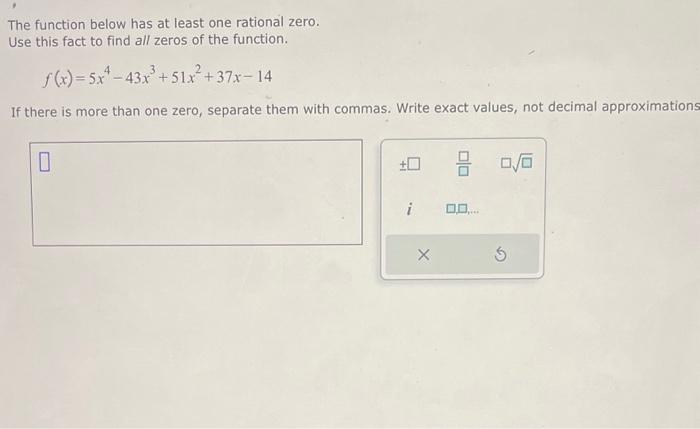 Solved The function below has at least one rational zero. | Chegg.com