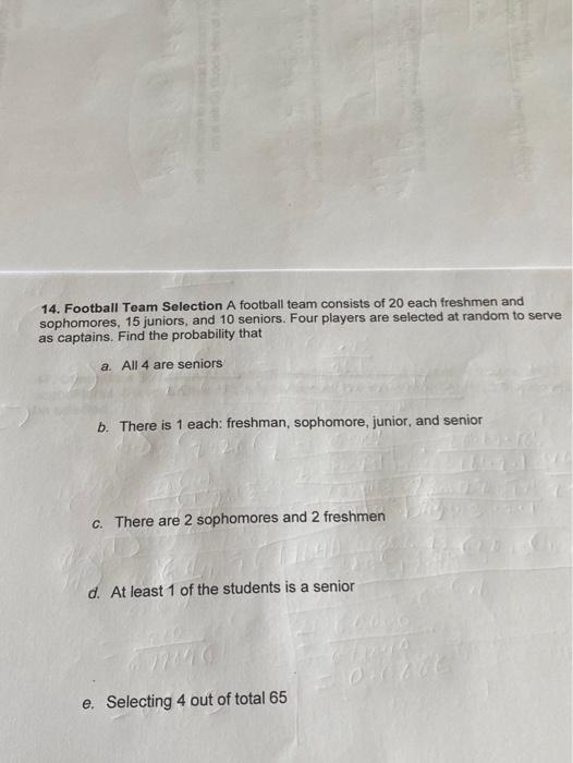 Solved 14. Football Team Selection A football team consists | Chegg.com