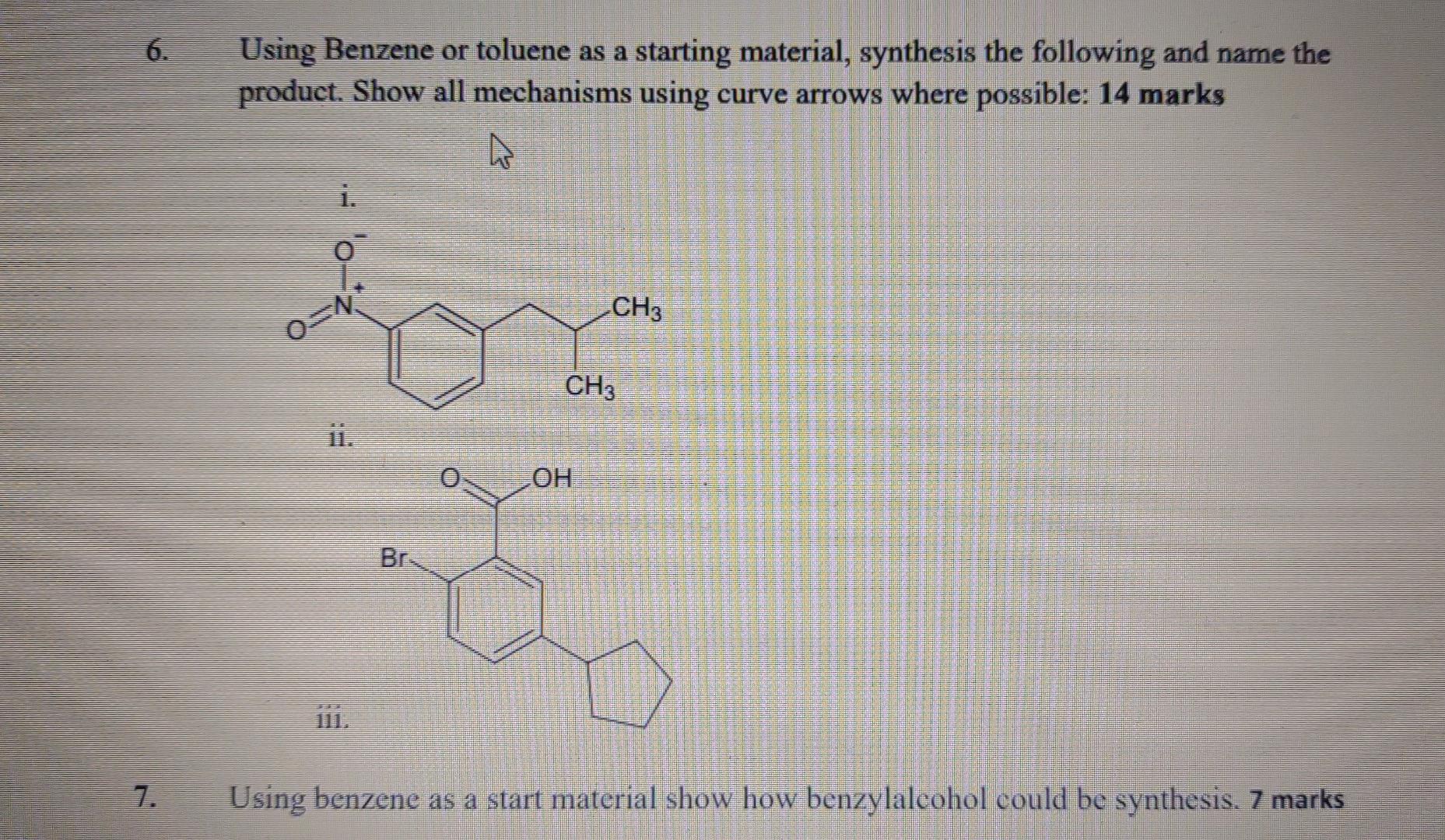 Solved 6. Using Benzene or toluene as a starting material, | Chegg.com