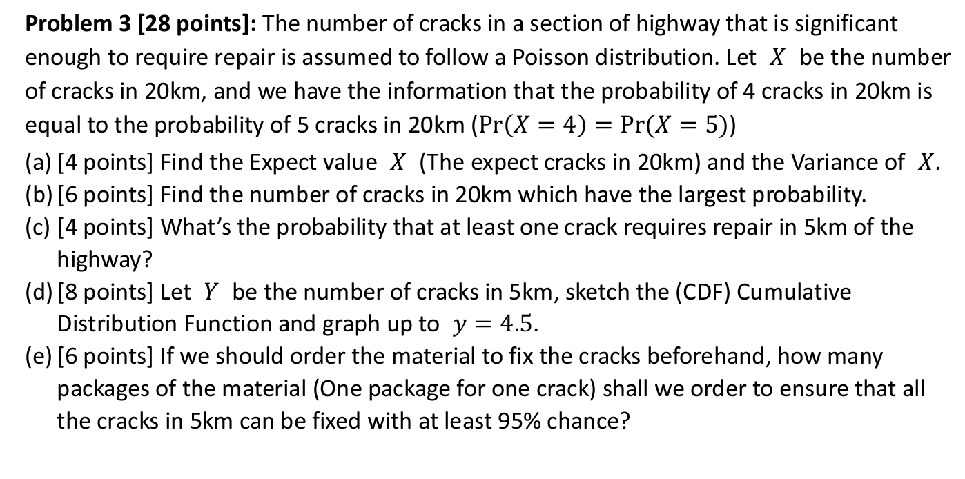 Solved Problem 3 [28 ﻿points]: The number of cracks in a | Chegg.com