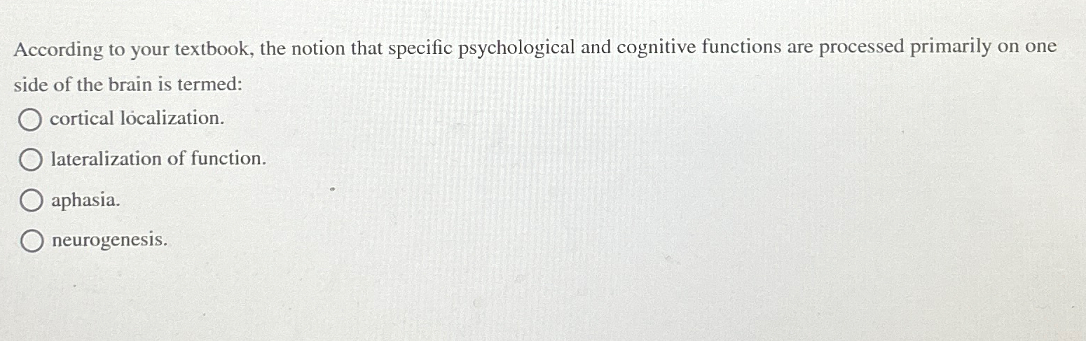 Solved According to your textbook, the notion that specific | Chegg.com