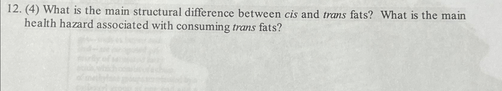Solved (4) ﻿What is the main structural difference between | Chegg.com