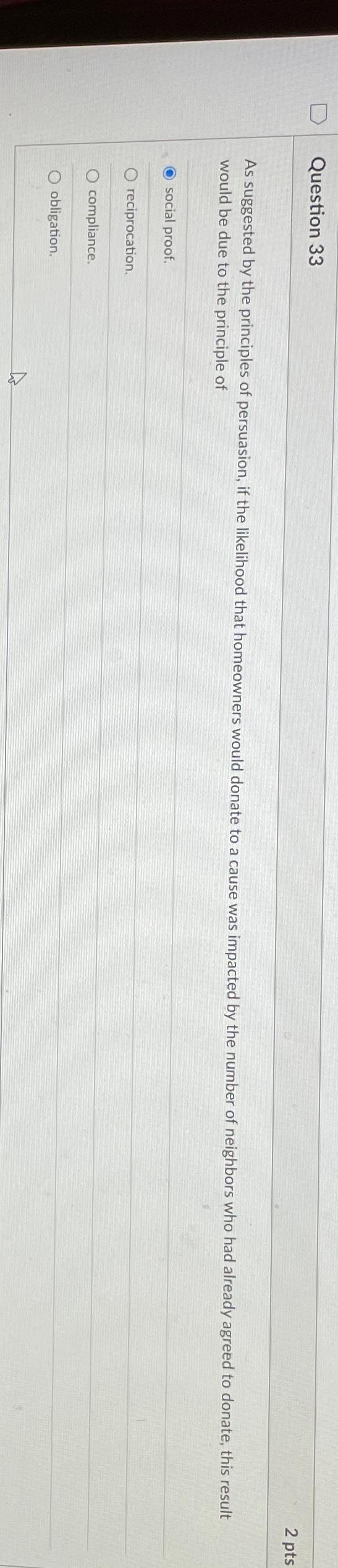 Solved Question 33 ﻿would be due to the principle ofsocial | Chegg.com