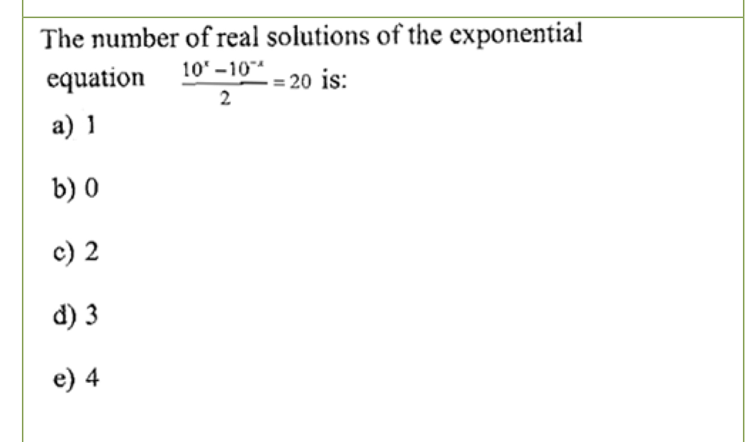 Solved The number of real solutions of the exponential | Chegg.com
