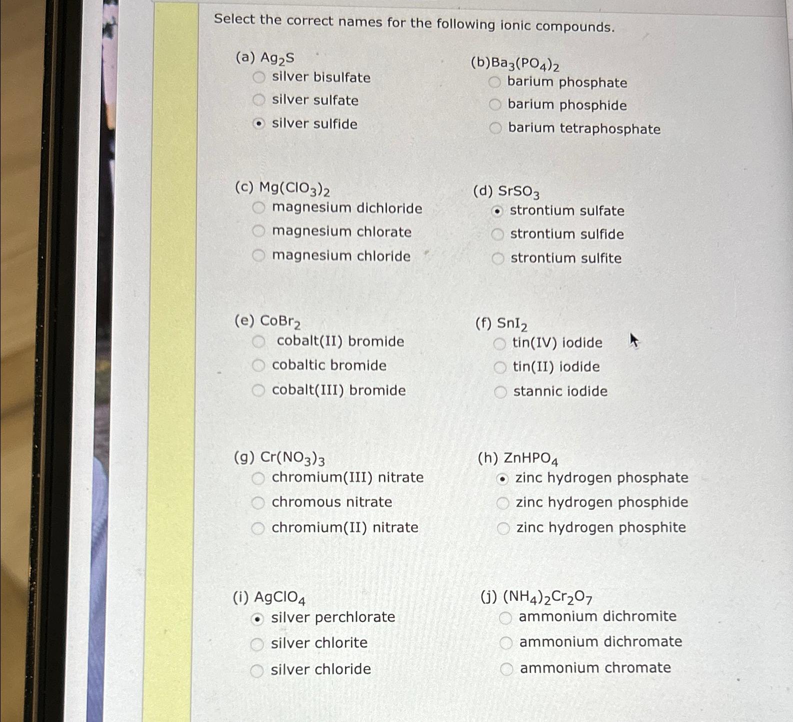Solved Select the correct names for the following ionic | Chegg.com