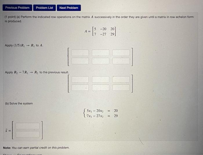 Solved The resulting matrix is: (d) Finish simplifying the | Chegg.com
