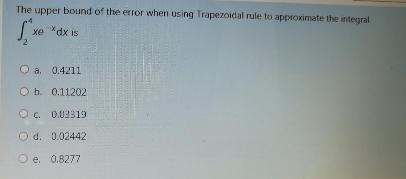 Solved The upper bound of the error when using Trapezoidal | Chegg.com